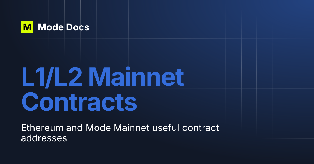 L1/L2 Mainnet Contracts | Mode Docs